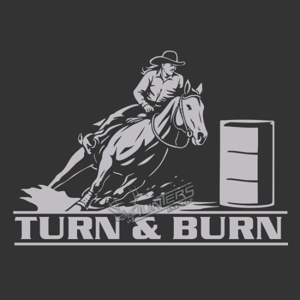 Barrel Racing Rodeo Decal Turn & Burn – Hunters Image